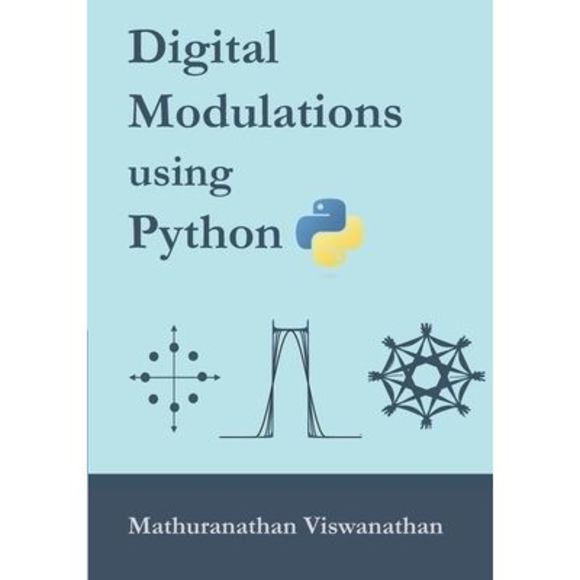 Varsha Srinivasan | Other | Digital Modulations Using Python Black White Edition Varsha ...